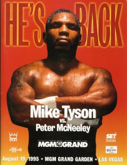 MIKE TYSON V "HURRICANE" PETER MCNEELEY 1995 ("HE'S BACK") BOXING ...