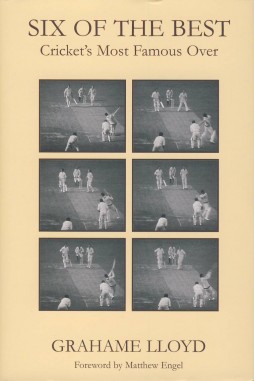 SIX OF THE BEST: CRICKET'S MOST FAMOUS OVER - Cricket Books on ...
