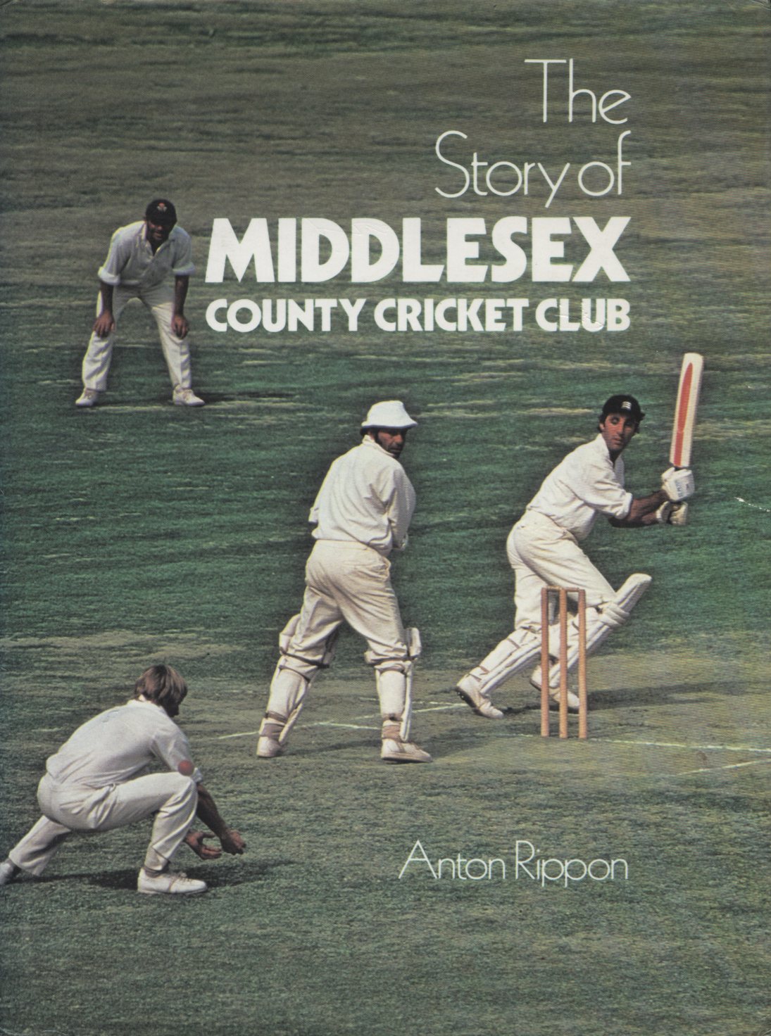 THE STORY OF MIDDLESEX COUNTY CRICKET CLUB - Cricket Club & County ...
