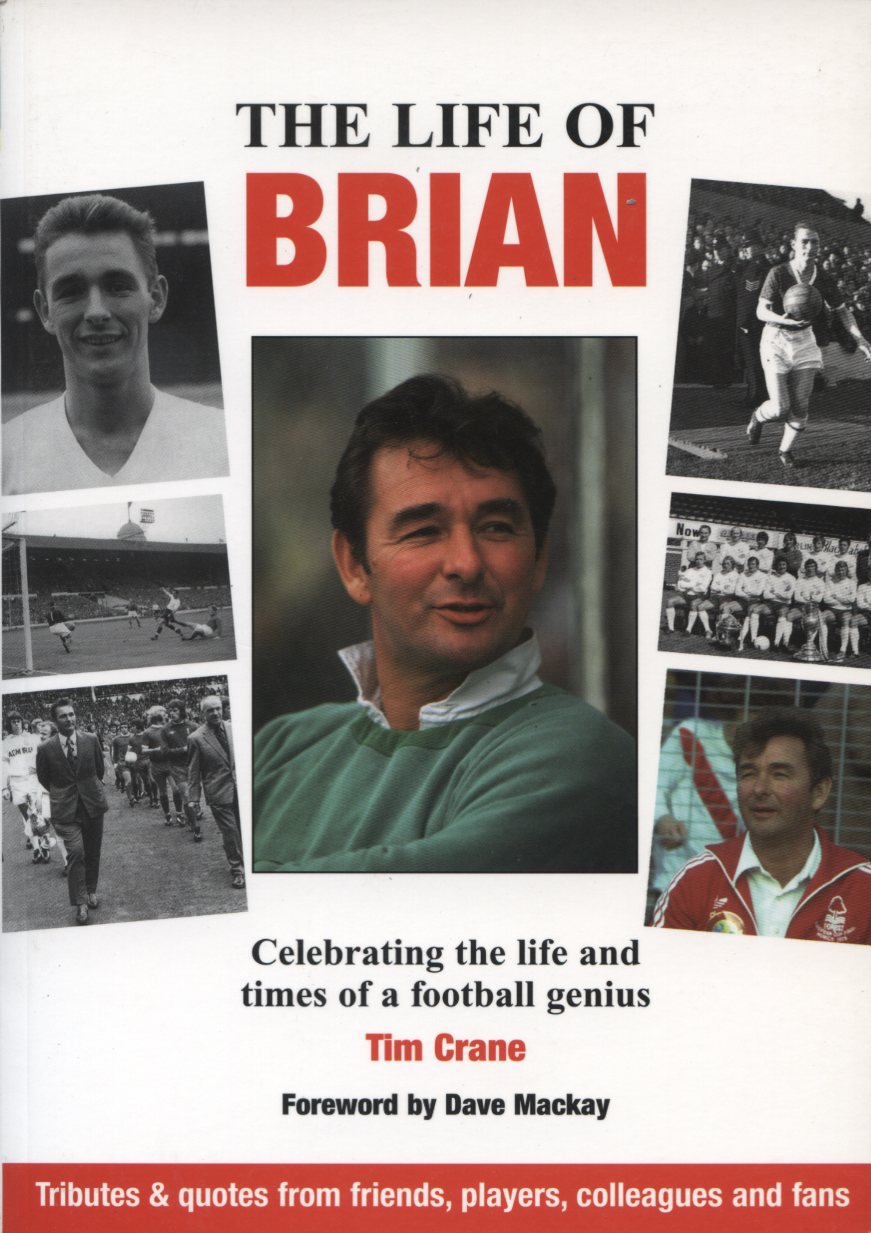 THE LIFE OF BRIAN - Football Biographies: Sportspages.com