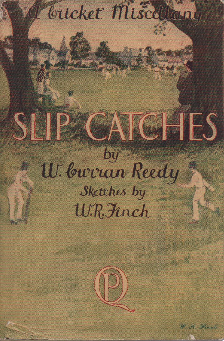 SLIP CATCHES: A CRICKET MISCELLANY - Cricket fiction & poetry books ...