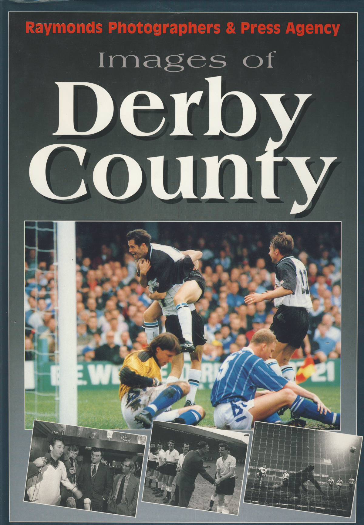 IMAGES OF DERBY COUNTY - Books on Football Clubs: Sportspages.com