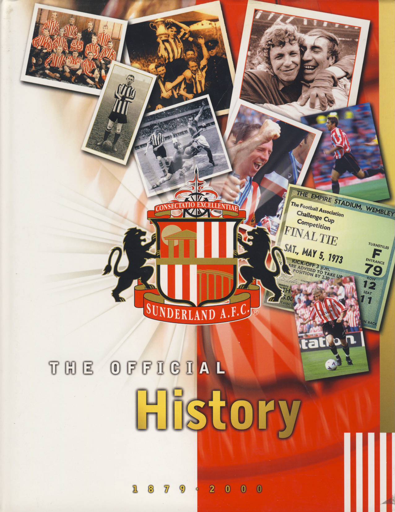 SUNDERLAND A.F.C. THE OFFICIAL HISTORY 1879-2000 - Books on Football ...