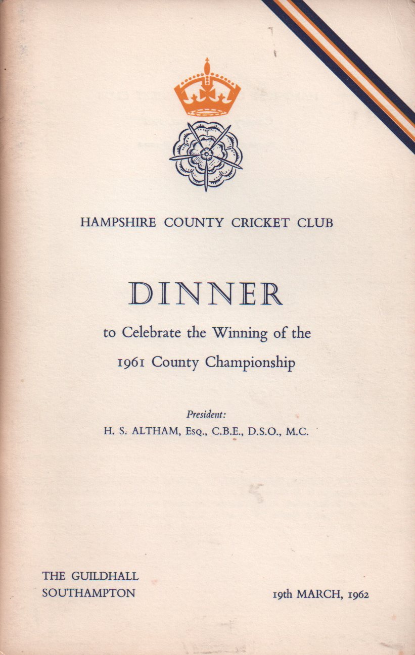 HAMPSHIRE COUNTY CRICKET CLUB DINNER MENU 1962 - TO CELEBRATE 1961 ...
