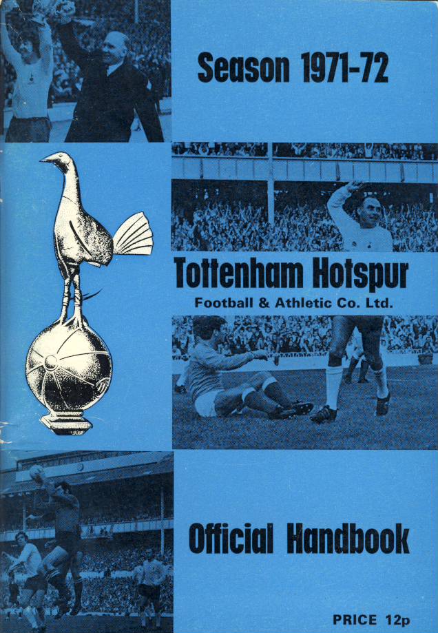 TOTTENHAM HOTSPUR FOOTBALL CLUB HANDBOOK 1971-72 - Football Club ...