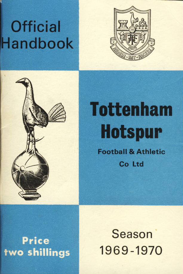 TOTTENHAM HOTSPUR FOOTBALL CLUB HANDBOOK 1969-70 - Football Club ...