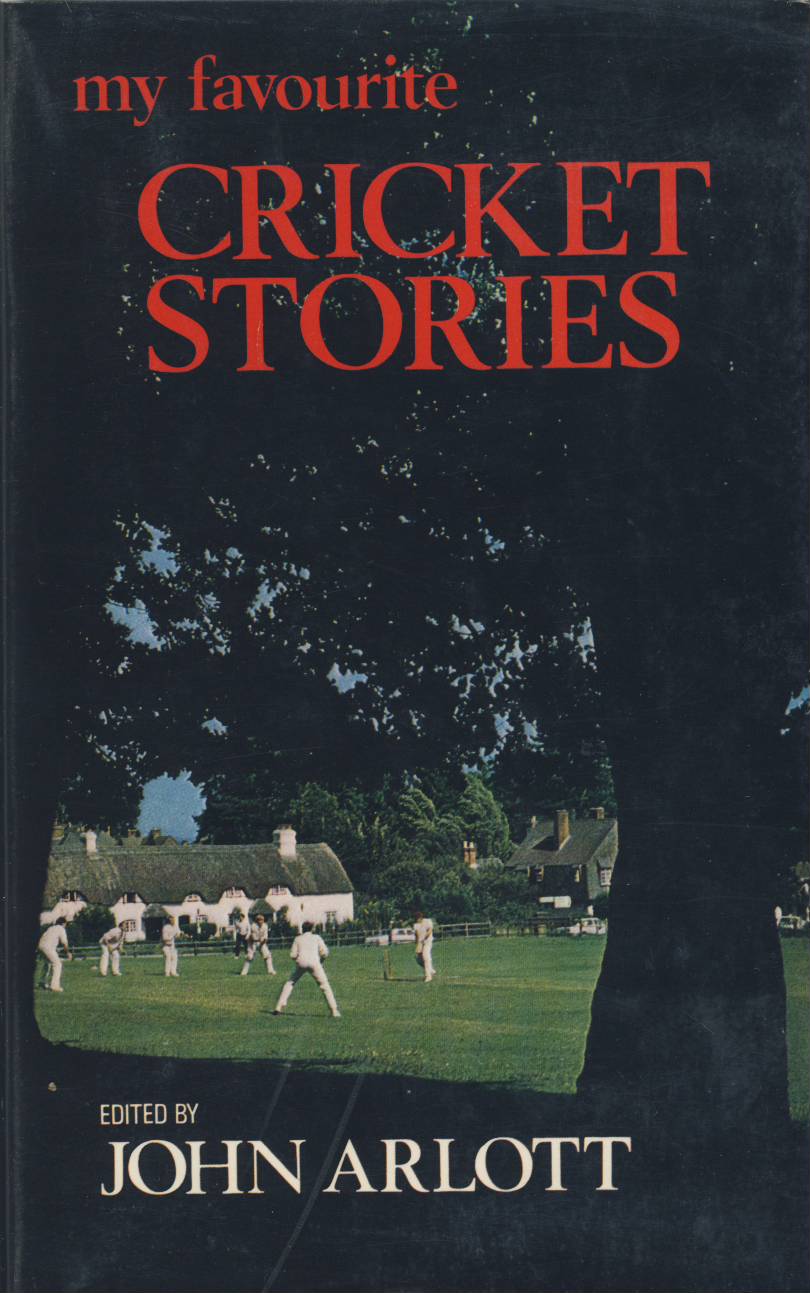 MY FAVOURITE CRICKET STORIES - Cricket Books, cricket anthologies ...