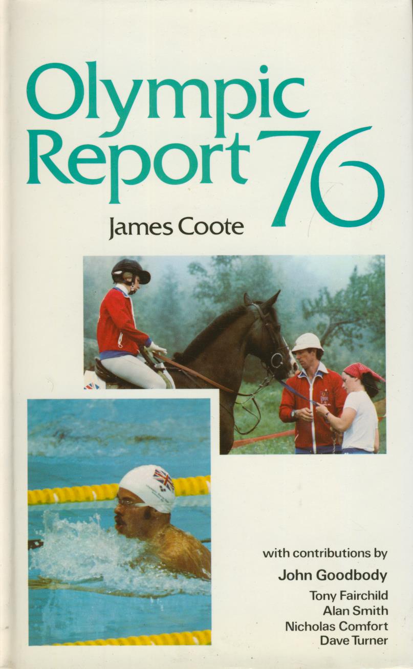 OLYMPIC REPORT 76 - General Olympics Books: Sportspages.com