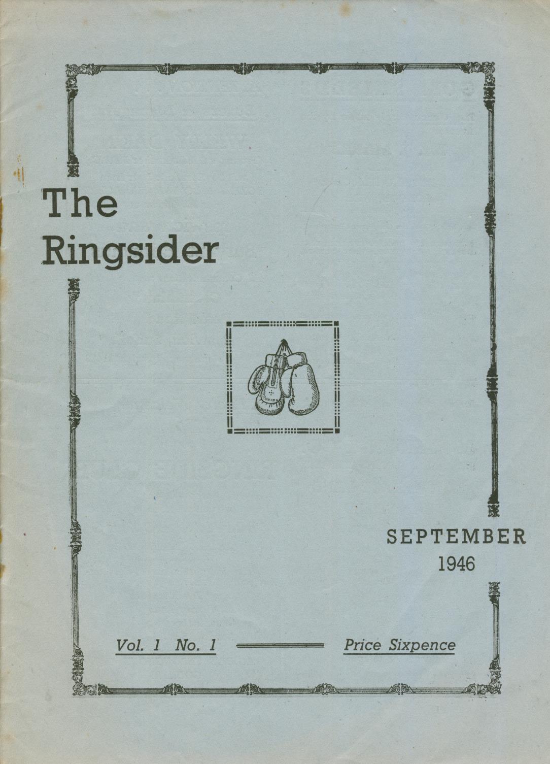 THE RINGSIDER (VOL.1 NO.1) 1946 - Boxing Booklets & Brochures ...
