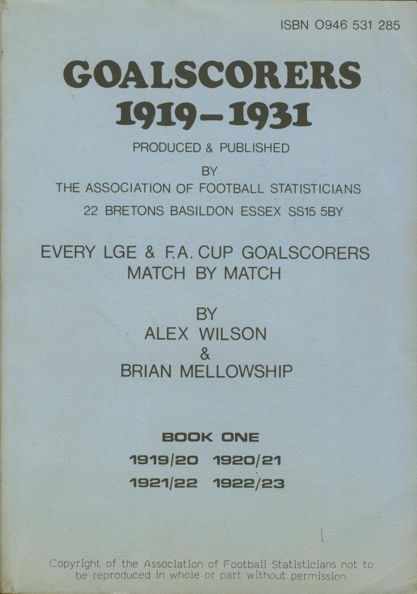GOALSCORERS 1919-1931: BOOK 1 - Football Books - Reference books ...