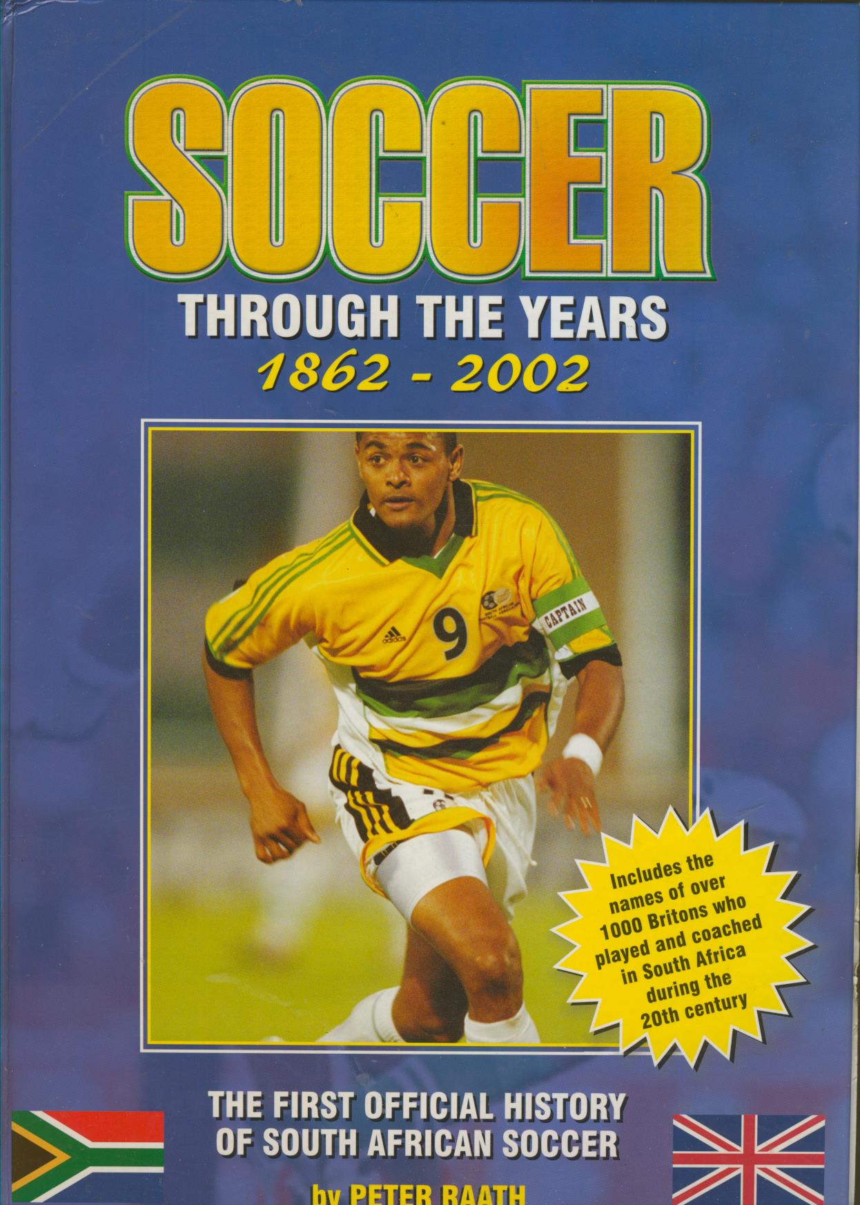SOCCER THROUGH THE YEARS: 1962-2002 - Football books, football History ...