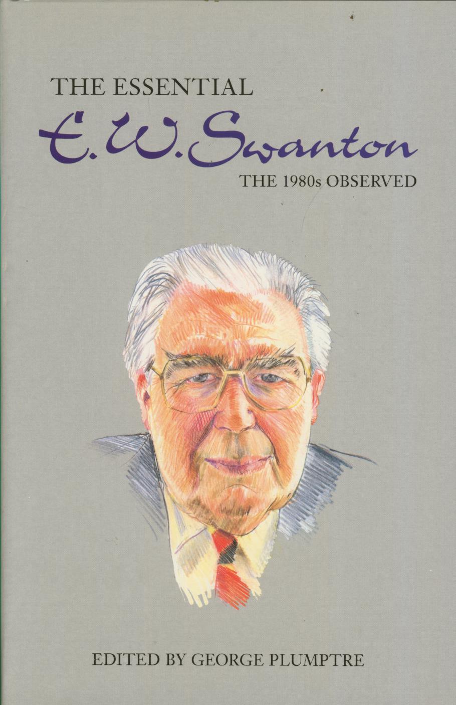 THE ESSENTIAL E.W. SWANTON: THE 1980S OBSERVED - Cricket Books, cricket ...