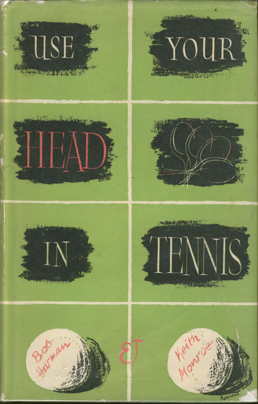 USE YOUR HEAD IN TENNIS - Tennis Instructional Books: Sportspages.com