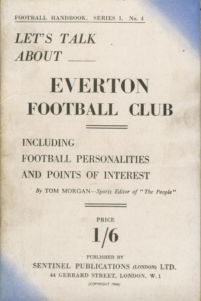 LET'S TALK ABOUT EVERTON FOOTBALL CLUB ... - Books on Football Clubs ...