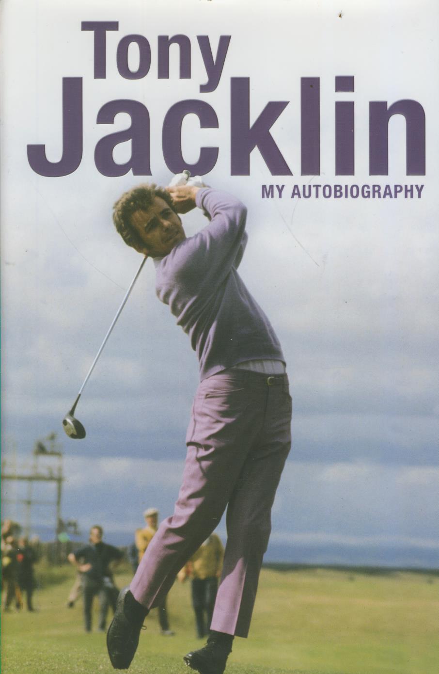 MY AUTOBIOGRAPHY - Golf Biographies: Sportspages.com