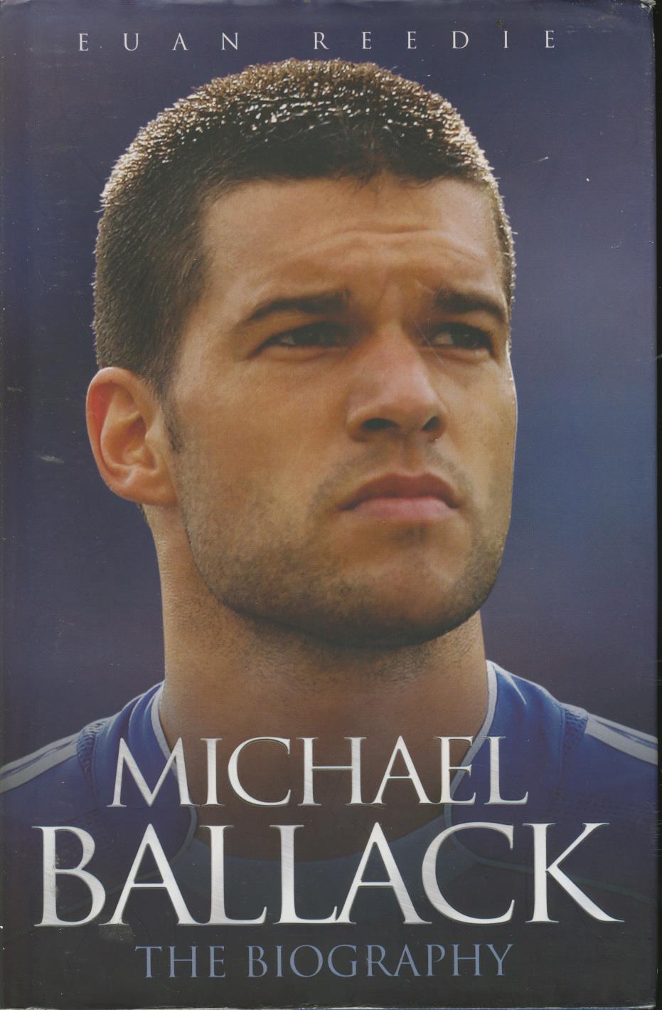 MICHAEL BALLACK: THE BIOGRAPHY - Football Biographies: Sportspages.com