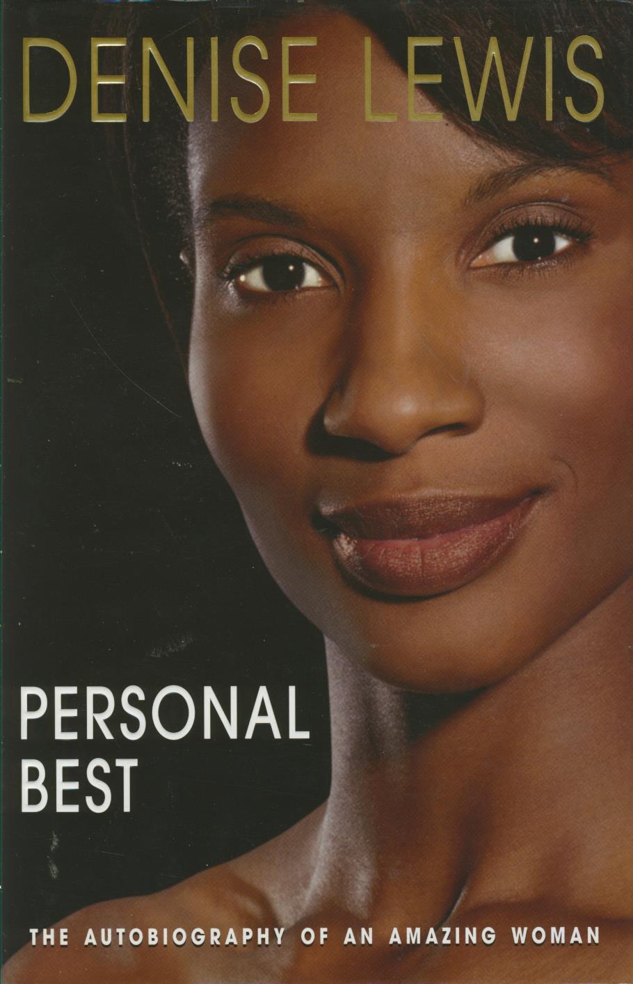 PERSONAL BEST: THE AUTOBIOGRAPHY OF AN AMAZING WOMAN - Olympics ...