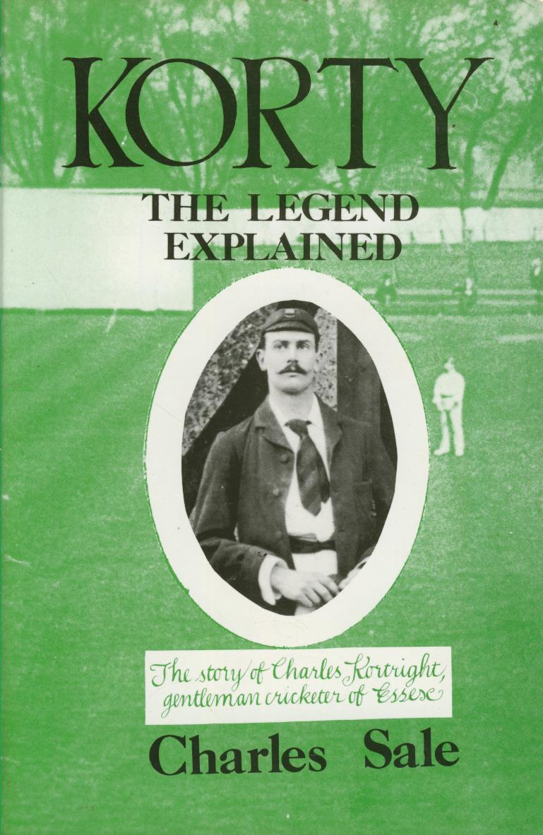 KORTY: THE LEGEND EXPLAINED - Cricket Biography & Memoir: Sportspages.com