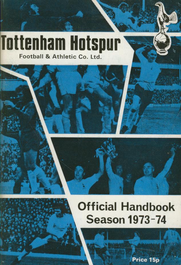 TOTTENHAM HOTSPUR FOOTBALL CLUB HANDBOOK 1973-74 - Football Club ...