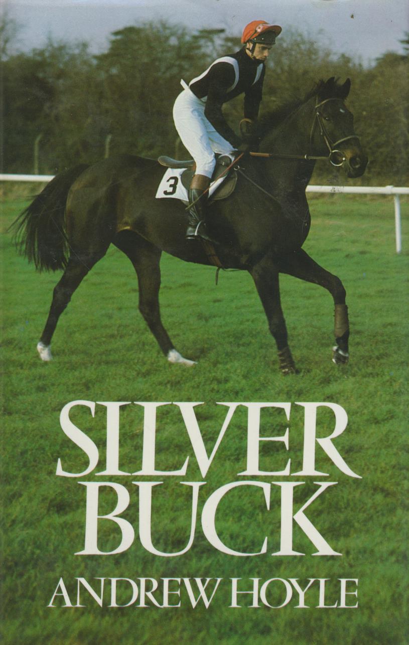 SILVER BUCK - Horse Racing Biographies: Sportspages.com