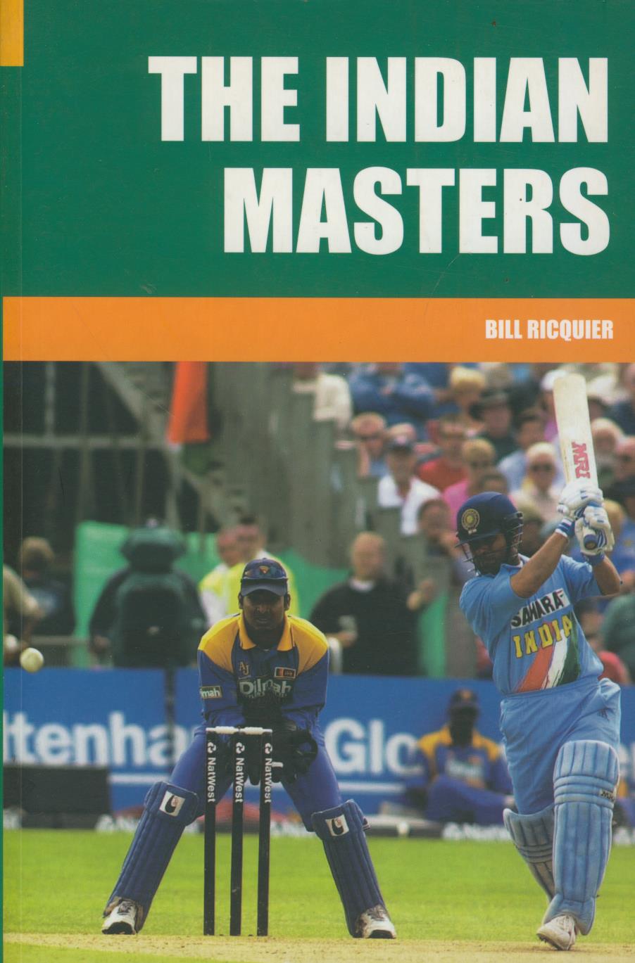THE INDIAN MASTERS - Cricket books & cricketing histories: Sportspages.com