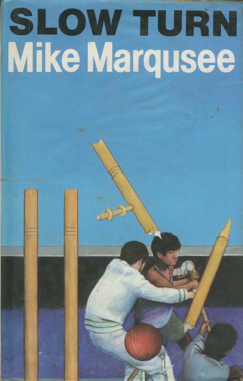 SLOW TURN - Cricket fiction & poetry books: Sportspages.com
