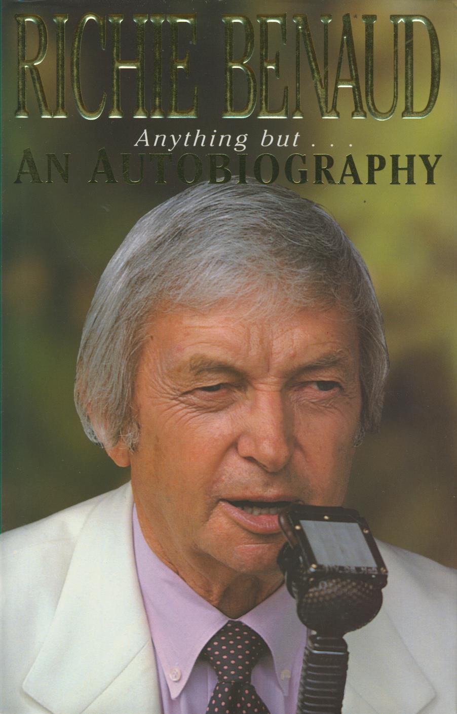 ANYTHING BUT ... AN AUTOBIOGRAPHY - Cricket Biography & Memoir ...