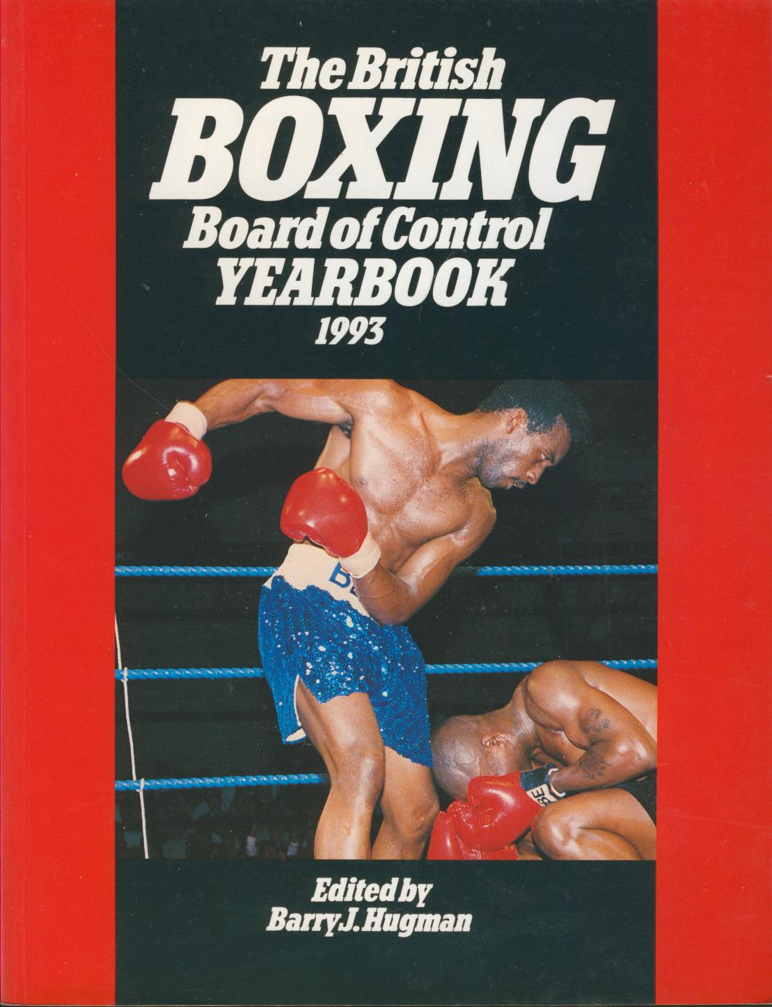 BRITISH BOXING BOARD OF CONTROL YEARBOOK 1993 - Boxing Annuals ...