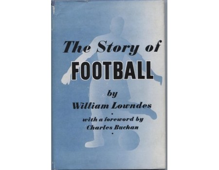 THE STORY OF FOOTBALL - Football books, football History Books ...