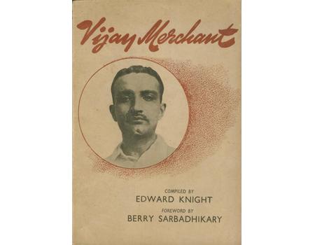 VIJAY MERCHANT - Cricket Biography & Memoir: Sportspages.com