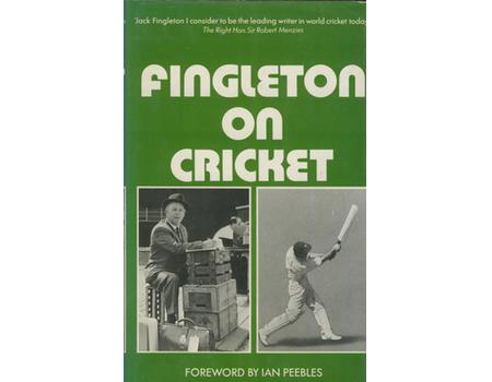 FINGLETON ON CRICKET - Cricket Books on Cricketing History: Sportspages.com