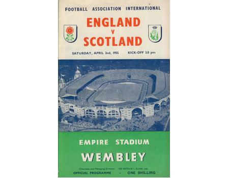 ENGLAND V SCOTLAND 1955 FOOTBALL PROGRAMME (ENGLAND WIN 7-2 ...