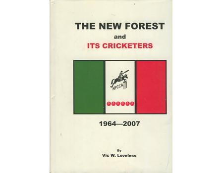 THE NEW FOREST AND ITS CRICKETERS 1964-2007 - Cricket club history ...