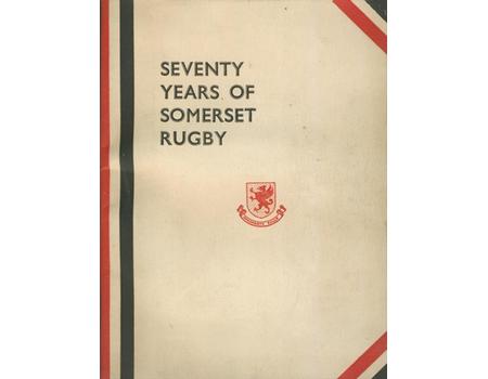 SEVENTY YEARS OF SOMERSET RUGBY 1875 - 1945 - Rugby History Books ...