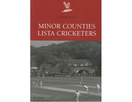 MINOR COUNTIES LIST A CRICKETERS - Cricket Reference Books: Sportspages.com