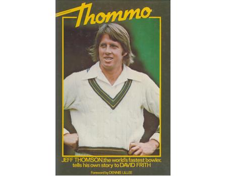 THOMMO - Cricket Biography & Memoir: Sportspages.com