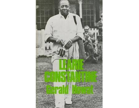 LEARIE CONSTANTINE - Cricket Biography & Memoir: Sportspages.com