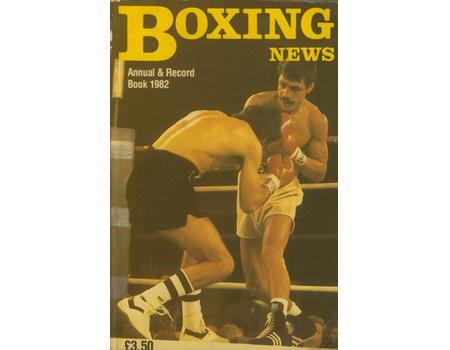 BOXING NEWS ANNUAL AND RECORD BOOK 1982 - Boxing Annuals : Sportspages.com