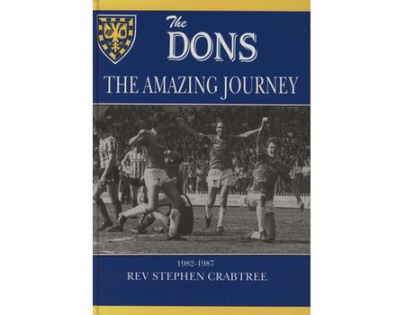 WIMBLEDON FOOTBALL CLUB - THE DONS THE AMAZING JOURNEY 1982-1987 ...
