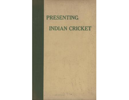 PRESENTING INDIAN CRICKET - Cricket books & cricketing histories ...
