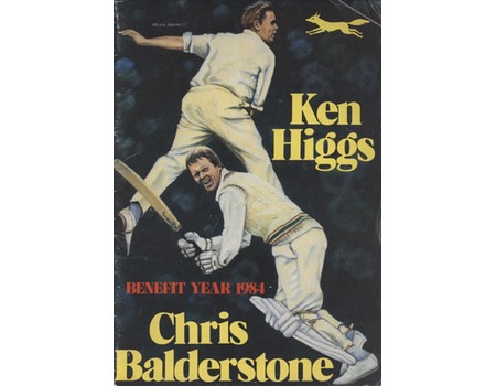 KEN HIGGS & CHRIS BALDERSTONE (LEICESTERSHIRE) 1984 CRICKET BENEFIT ...