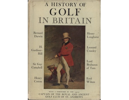 A HISTORY OF GOLF IN BRITAIN - Golf History Books: Sportspages.com