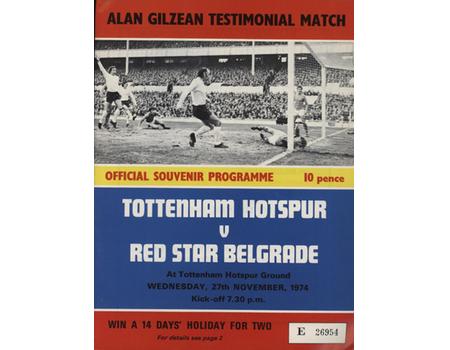 TOTTENHAM HOTSPUR V RED STAR BELGRADE 1974-75 (ALAN GILZEAN TESTIMONIAL ...