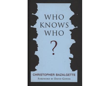 WHO KNOWS WHO? - Cricket Biography & Memoir: Sportspages.com