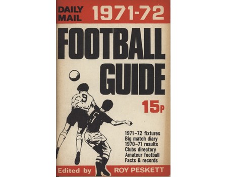 DAILY MAIL FOOTBALL GUIDE 1971-72 - Football Annuals & Periodicals ...