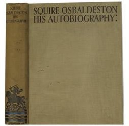 SQUIRE OSBALDESTON: HIS AUTOBIOGRAPHY - Horse Racing General Books ...
