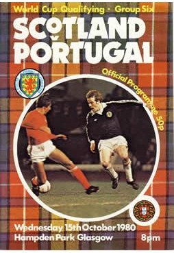 SCOTLAND V PORTUGAL 1980 FOOTBALL PROGRAMME - Football Programmes ...