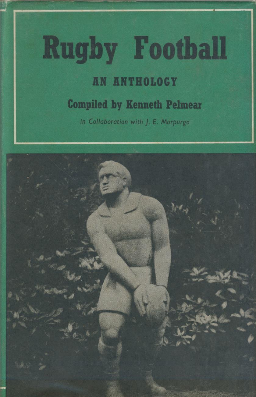 RUGBY FOOTBALL: AN ANTHOLOGY - General Rugby Books: Sportspages.com