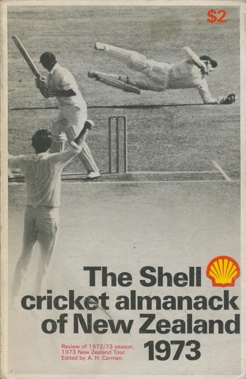 THE SHELL CRICKET ALMANACK OF NEW ZEALAND 1973 - Overseas cricket ...