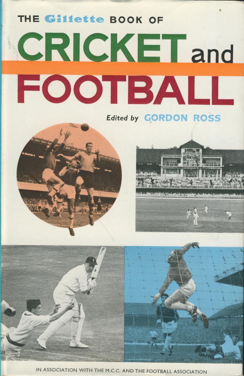 THE GILLETTE BOOK OF CRICKET AND FOOTBALL - Coaching & Instructional ...